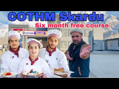 COTHM college of tourism and hotel management skardu - YouTube