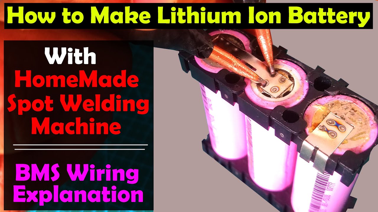 How to make Lithium Ion Battery using 3S BMS and 4S BMS Wiring ...