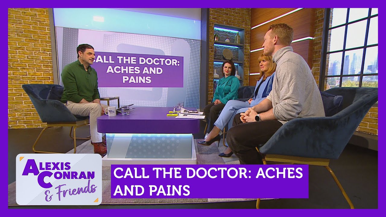 Call the doctor: Aches and pains. Feat. Dr Philippa Kaye. | Alexis ...