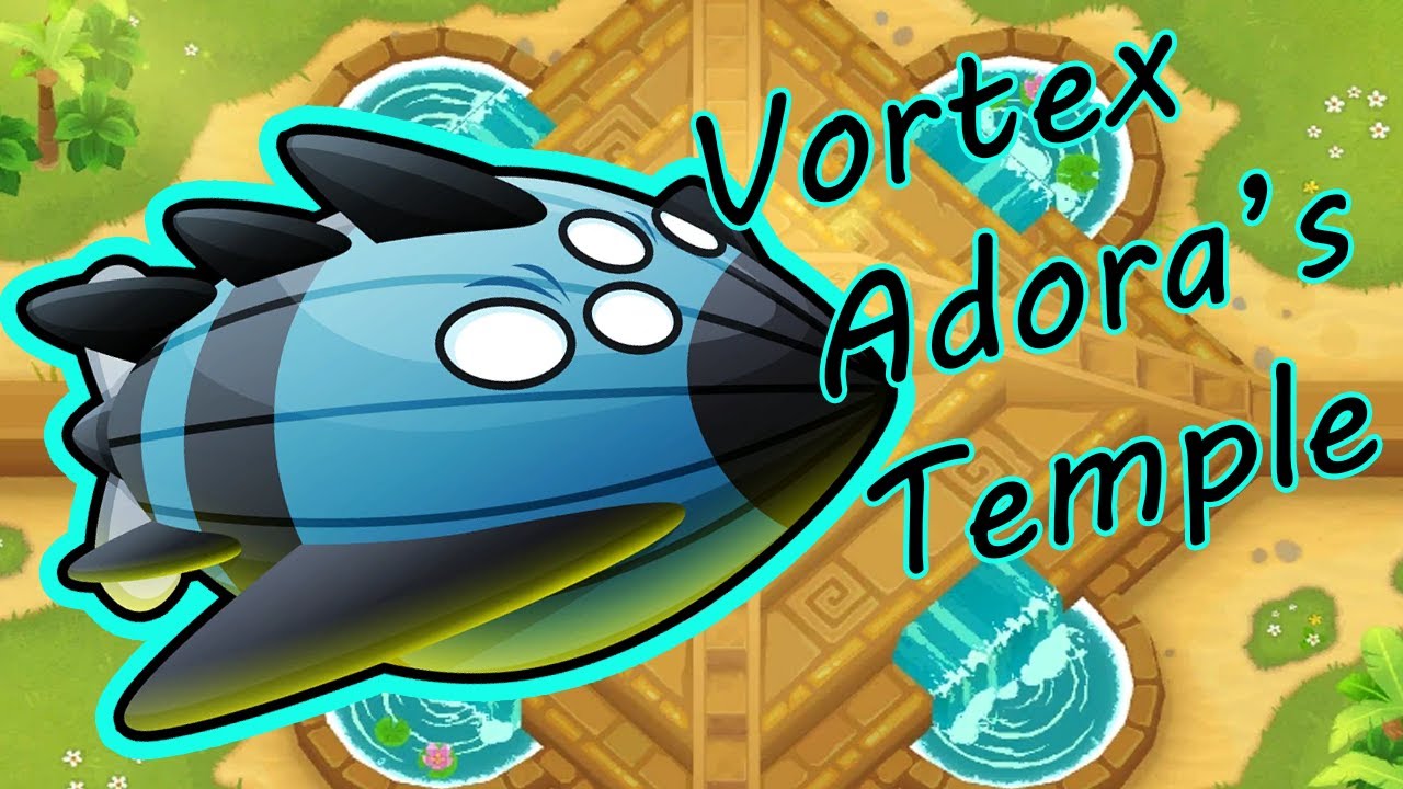 Bloons 6 Vortex Adora's Temple - YouTube