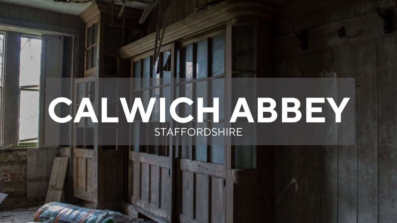 Calwich Abbey Staffordshire // Derelict and Historic // Night // ADTV ...