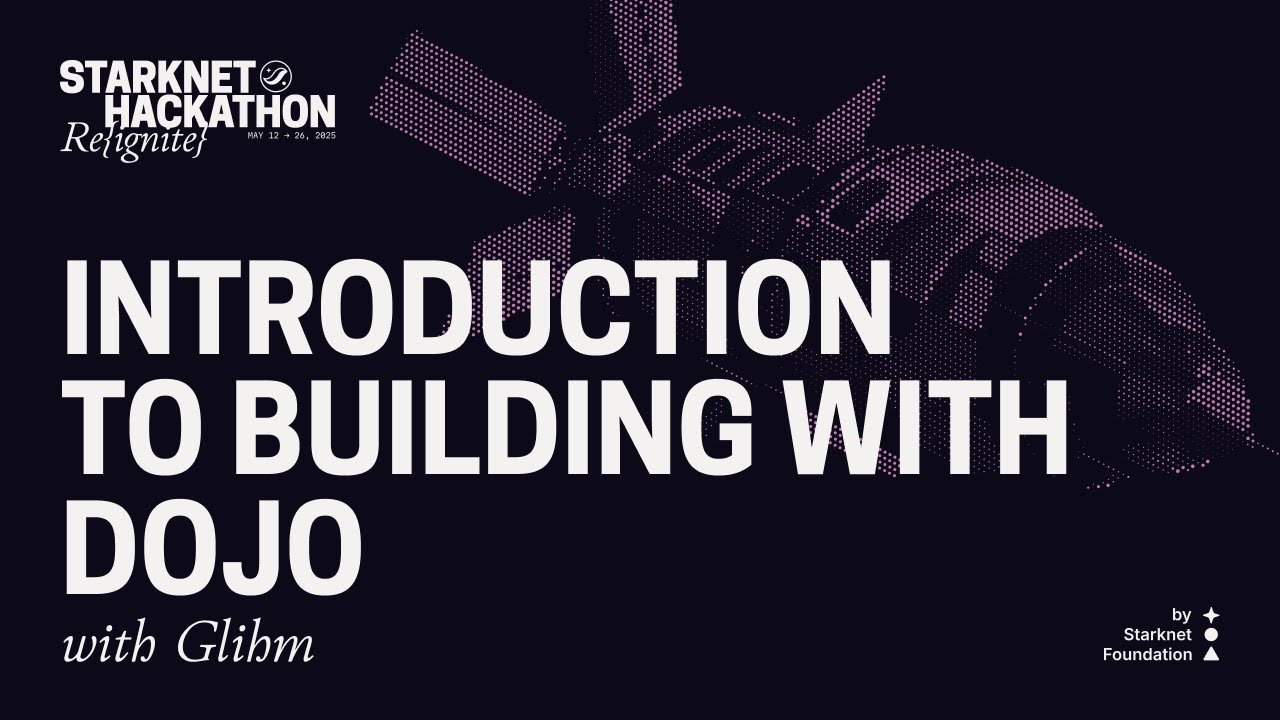 Starknet Hackathon - Re{ignite}: Introduction to Building with Dojo - YouTube