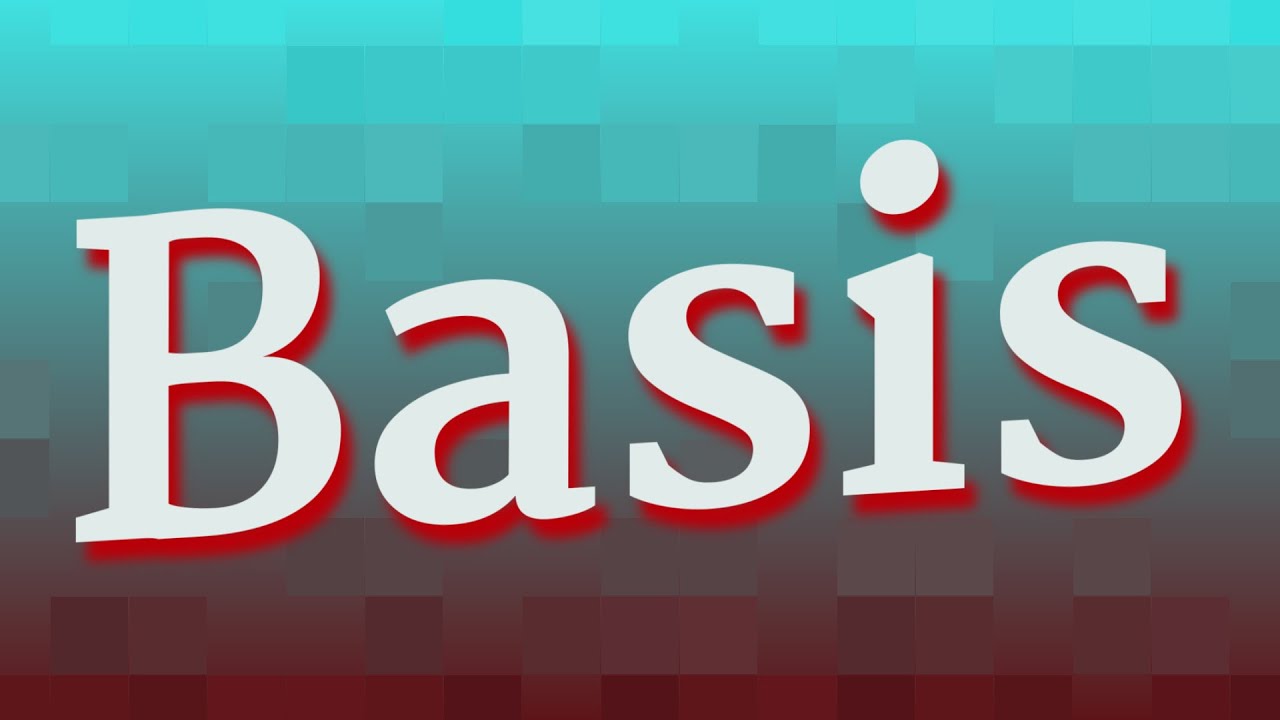 BASIS pronunciation • How to pronounce BASIS - YouTube
