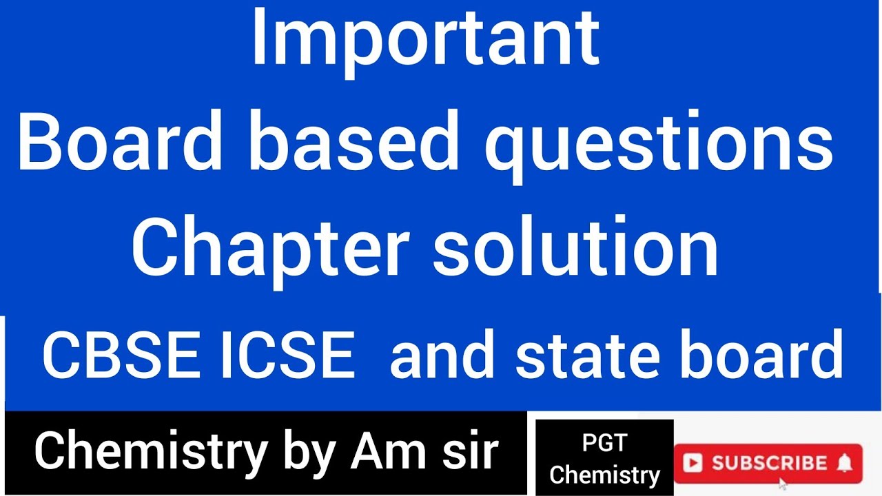 Important board based questions of solution chapter | CBSE board ...