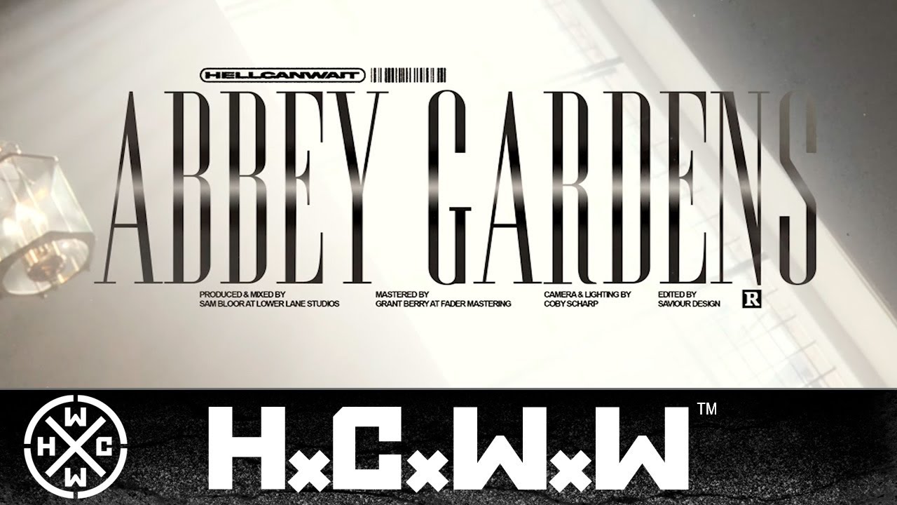 HELL CAN WAIT - ABBEY GARDENS - HARDCORE WORLDWIDE (OFFICIAL 4K VERSION HCWW) - YouTube