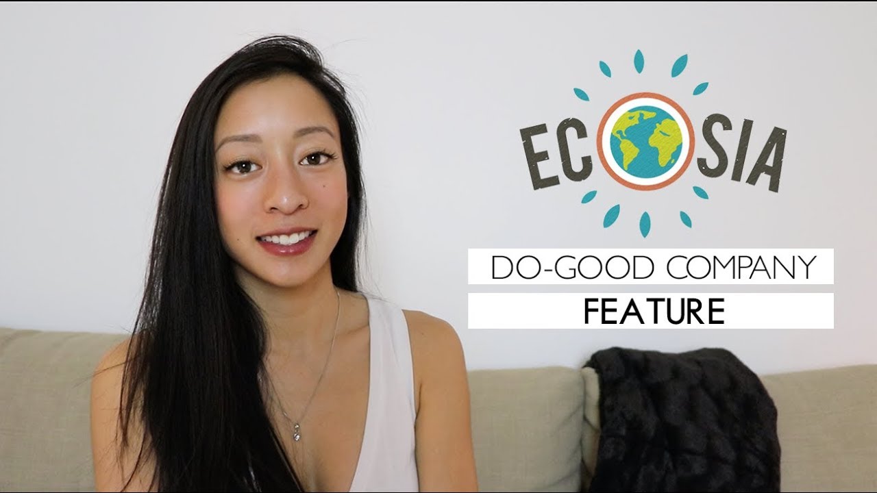 Do-Good Company | Ecosia - YouTube