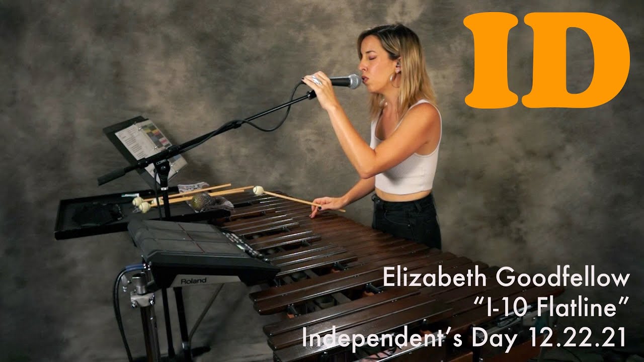Elizabeth Goodfellow on Independent's Day - "I-10 Flatline" - YouTube
