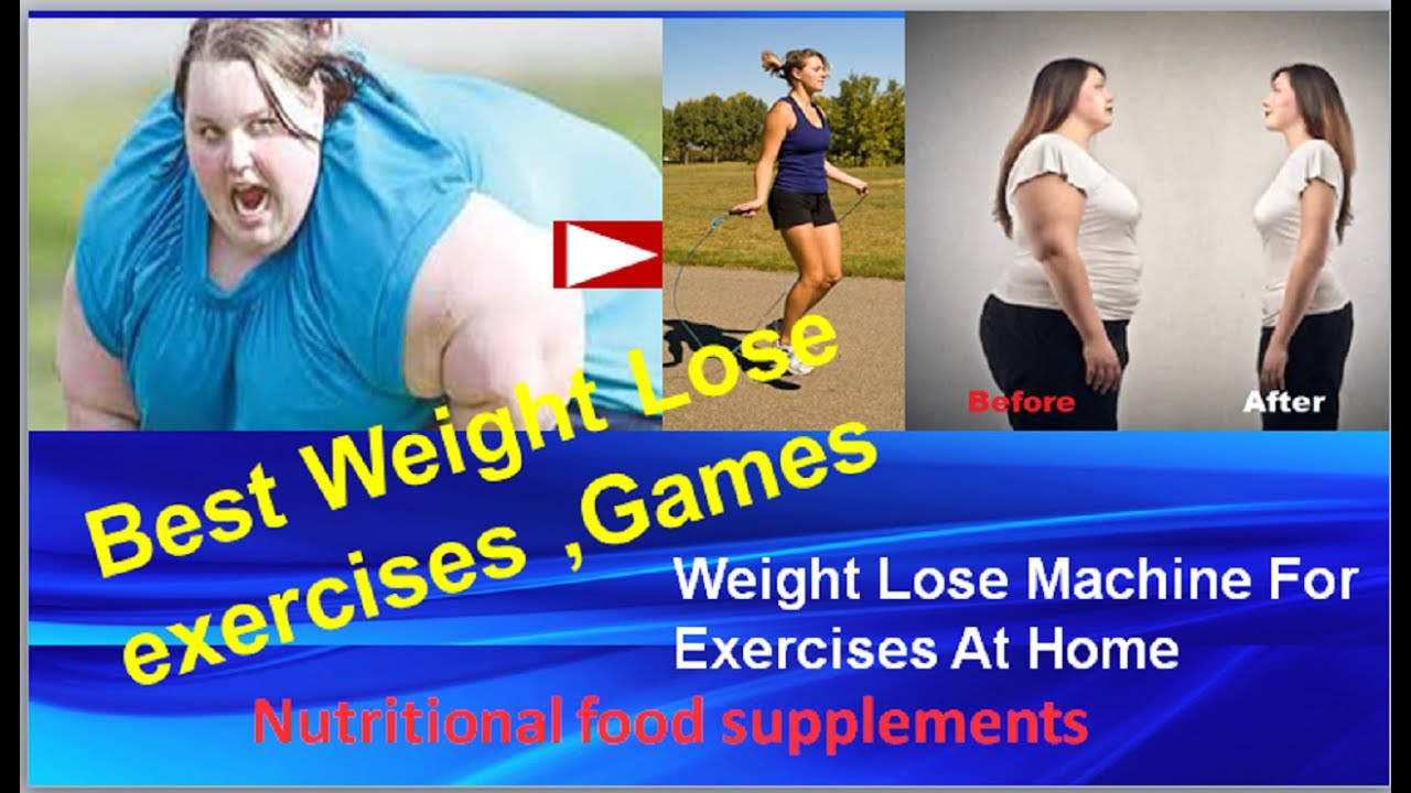 Lose Weight Fast By Exercises |Women’s Games To Lose Weight |Nutrition ...