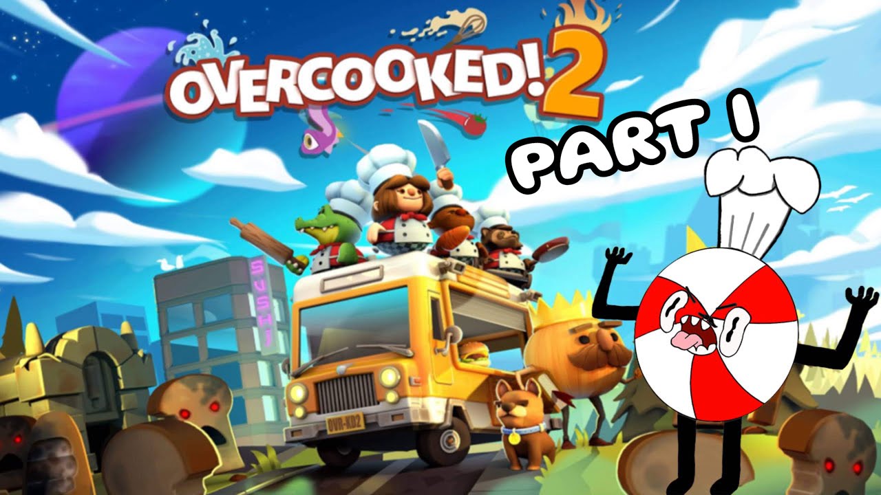 EVERYTHINGS ON FIRE || Overcooked 2 PART 1 - YouTube