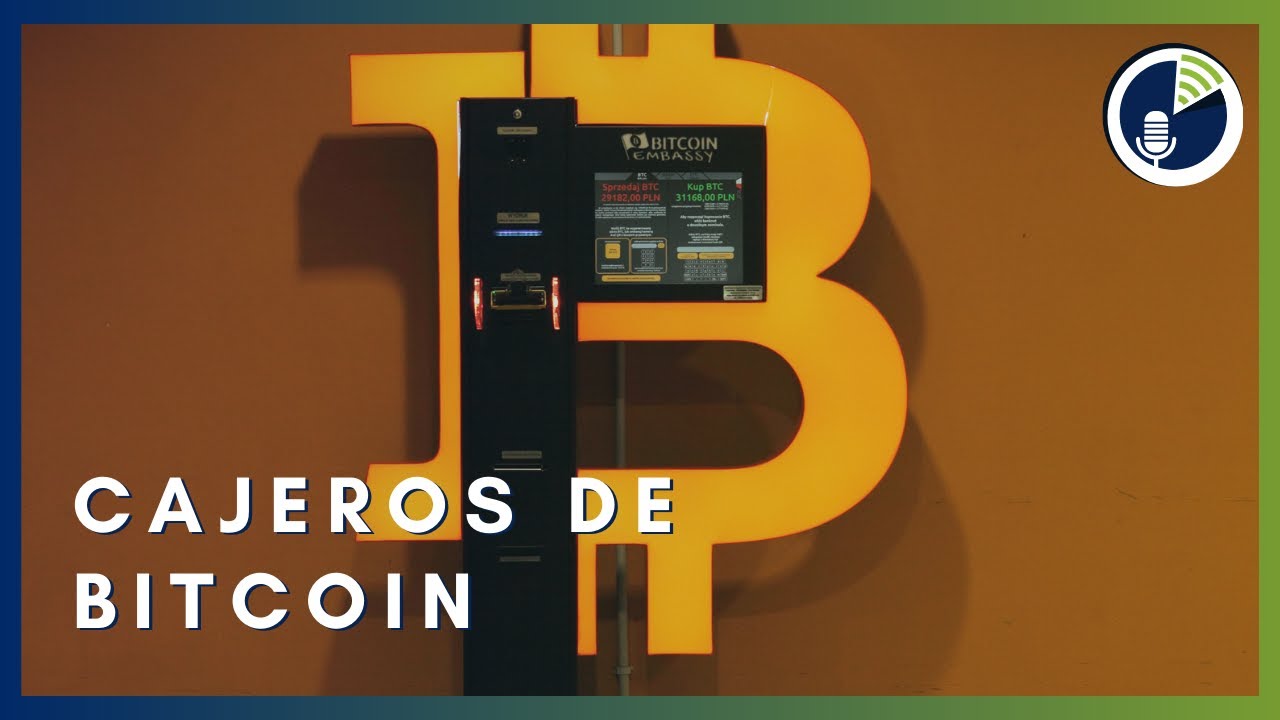 ¿Cómo funcionan los cajeros de Bitcoin? - YouTube