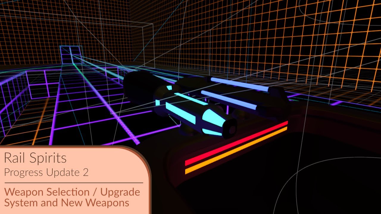 Rail Spirits | Progress Update #2 | Weapon Selection / Upgrade System ...