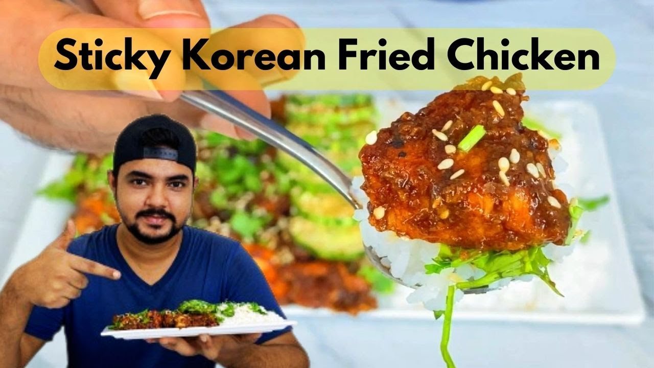 Sticky Korean Fried Chicken Recipe | Sweet and Spicy Korean Fried ...