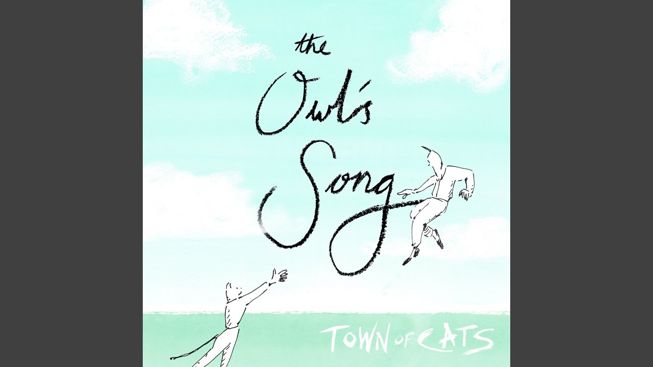 The Owl's Song - YouTube