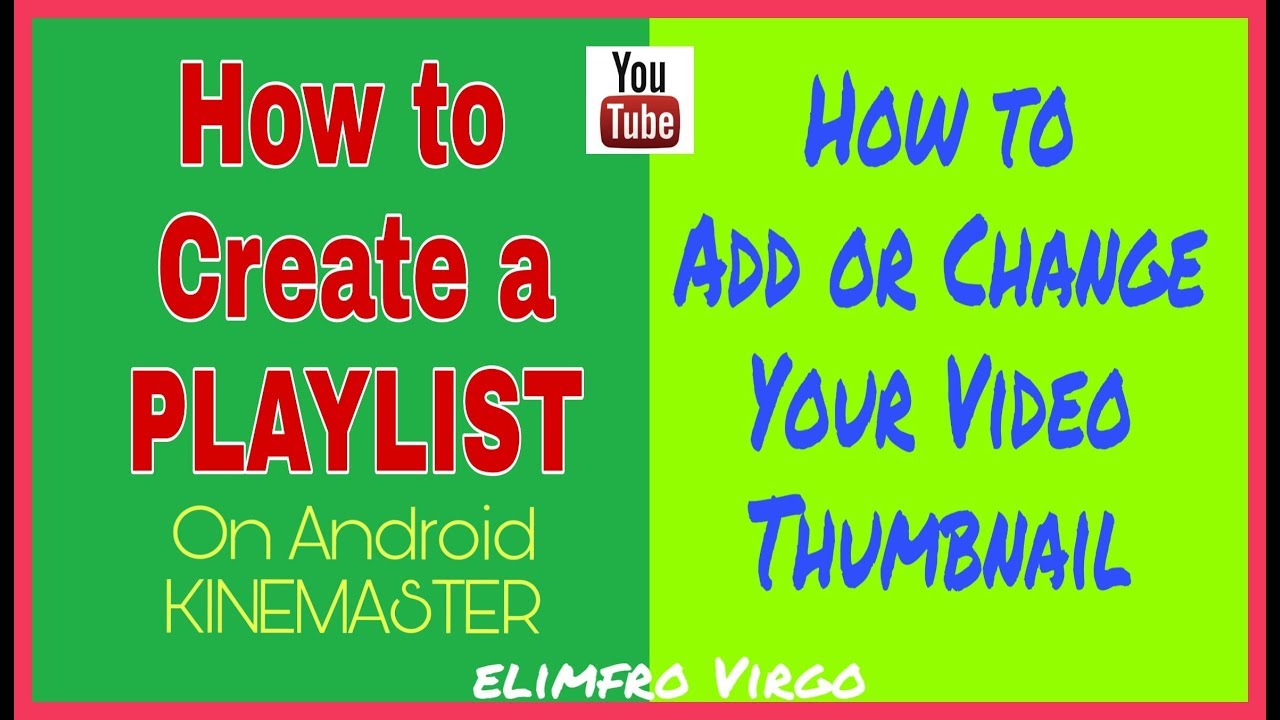 Step by Step With Pictures on How to Create a Playlist & How to Change ...
