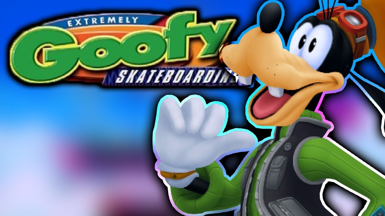 AN ALL TIME CLASSIC - Disney's Extremely Goofy Skateboarding - YouTube