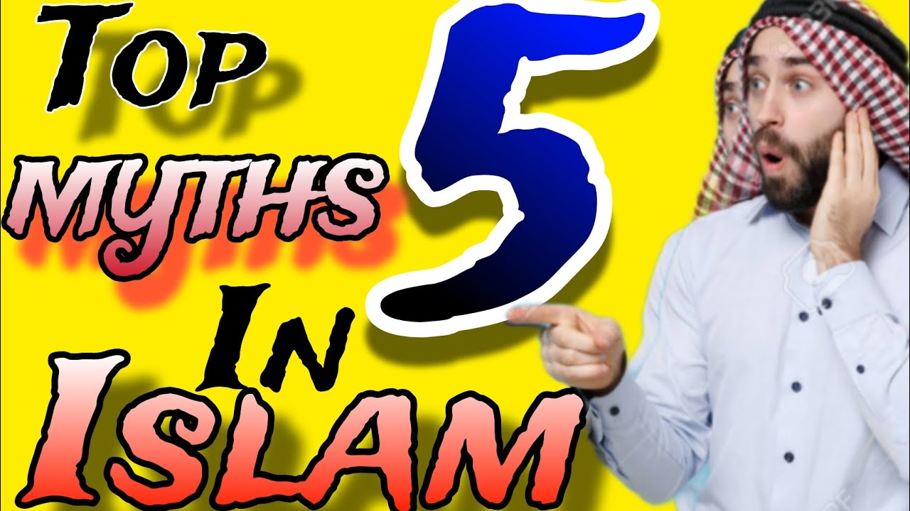 Top 5 Myths In Islam🤯#islam#quran #myths - YouTube