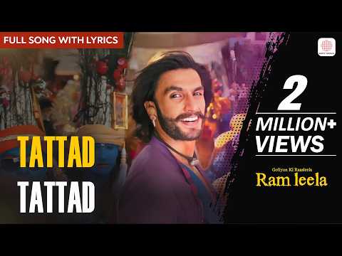 Tattad Tattad - Full Song With Lyrics | Aditya Narayan | Goliyon Ki Rasleela Ram-Leela