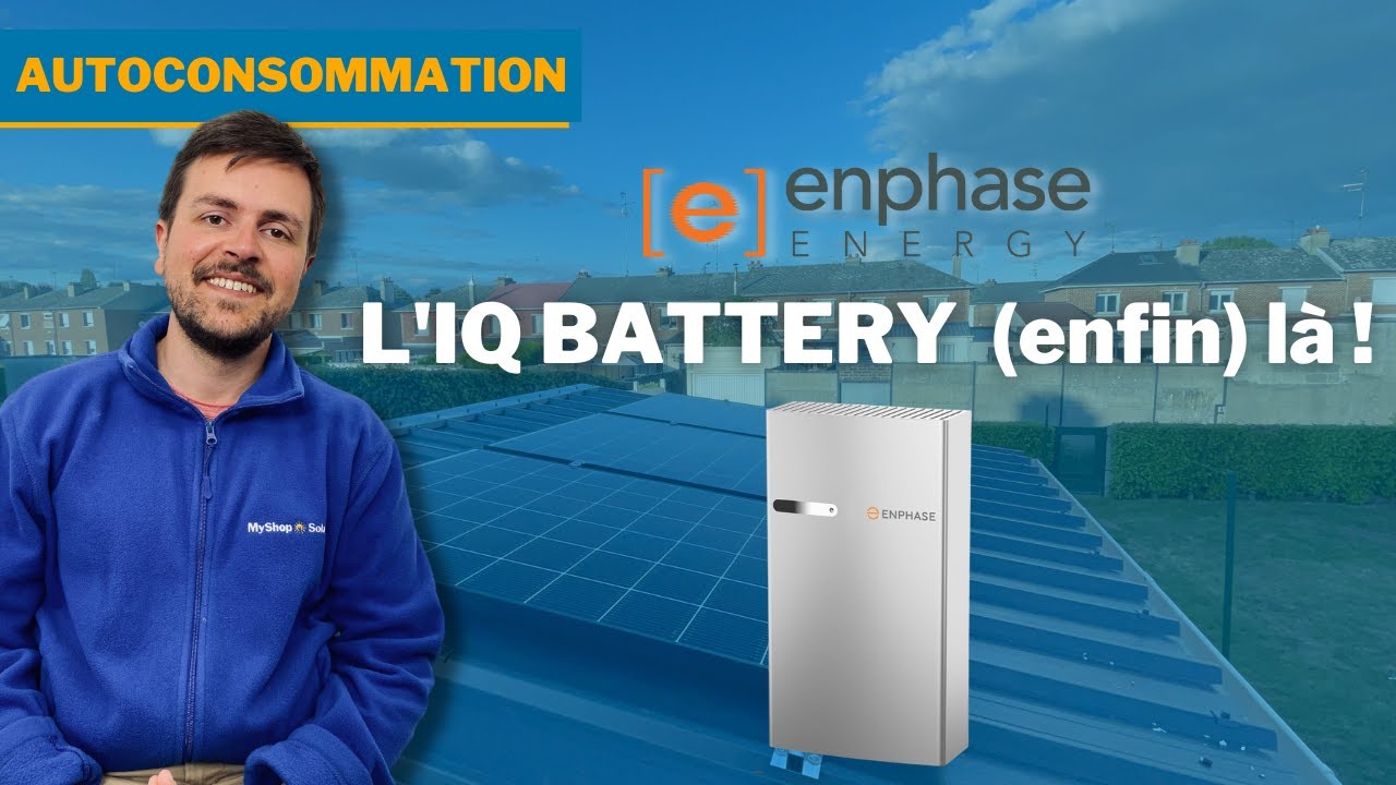 La Batterie IQ Enphase 3T et 10T - MyShop Solaire #solaire - YouTube