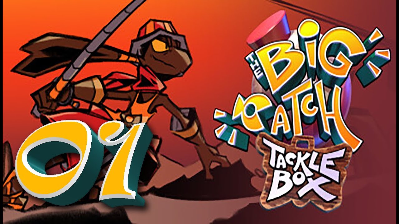 The Big Catch - Tackle Box Playthrough 1 - YouTube