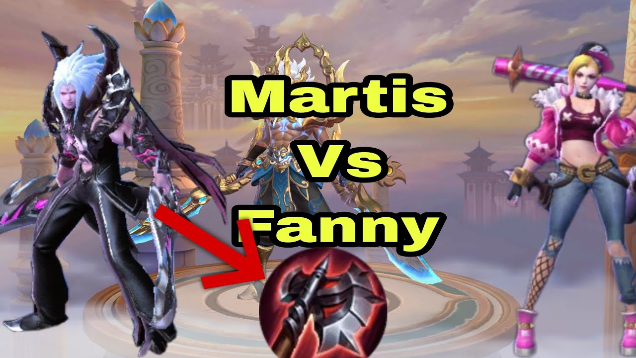 Martis vs Fanny - YouTube