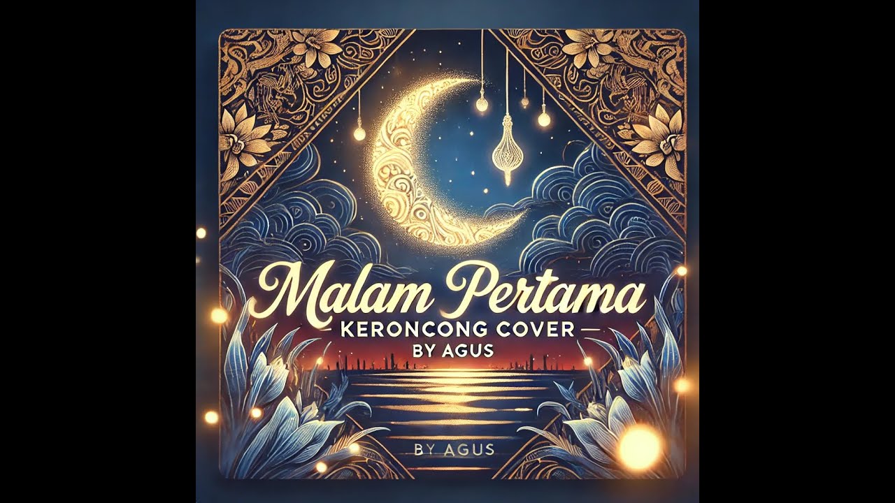 MALAM PERTAMA, CRISYE KERONCONG COVER AGUS INSPIRATOR #keroncong ...