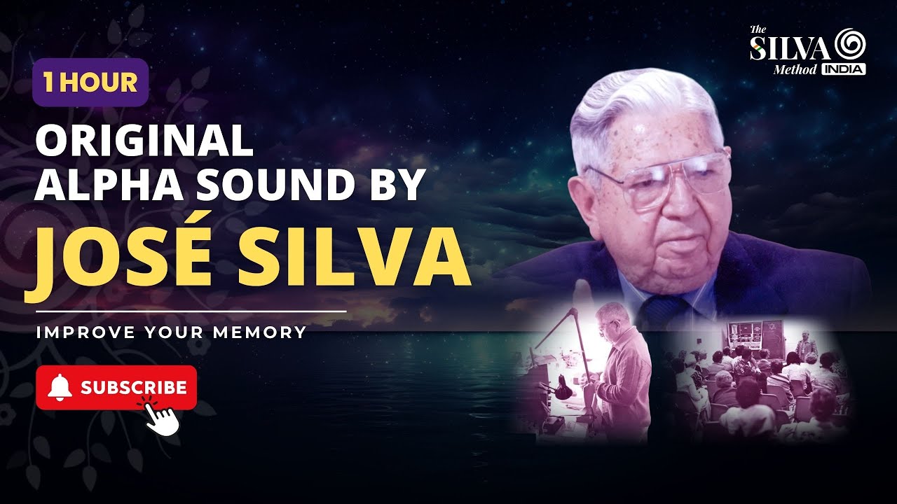 Jose Silva's Original Alpha Sound: A 1-hour meditation to enhance ...