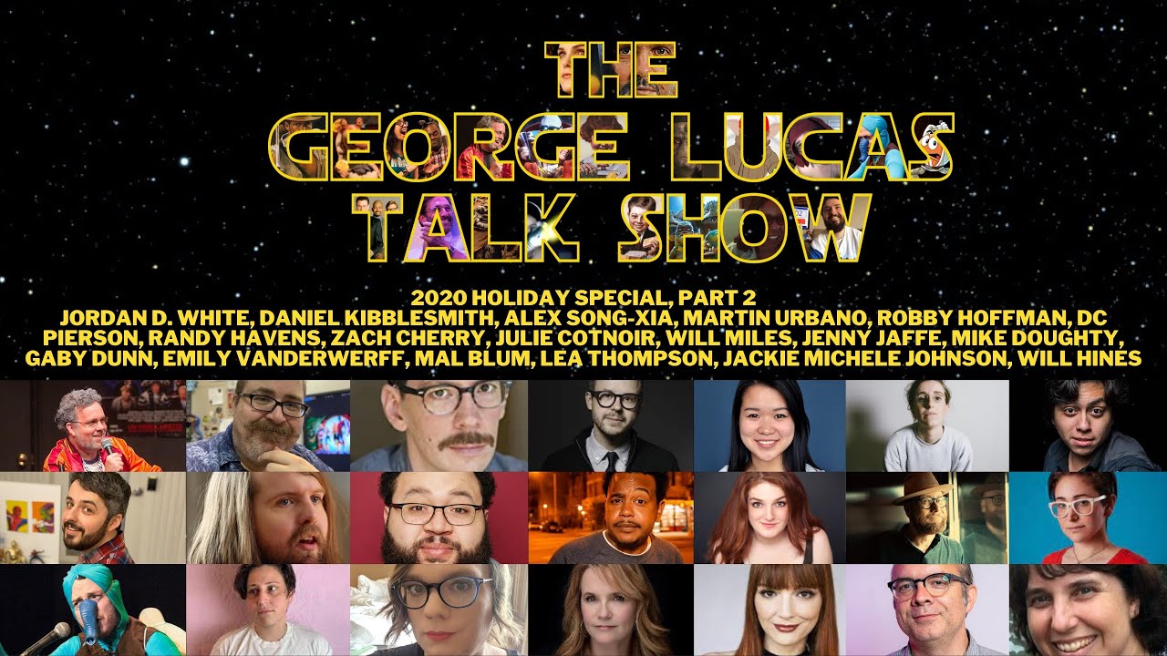 The George Lucas Talk Show 2020 Holiday Special - Part 2 - YouTube