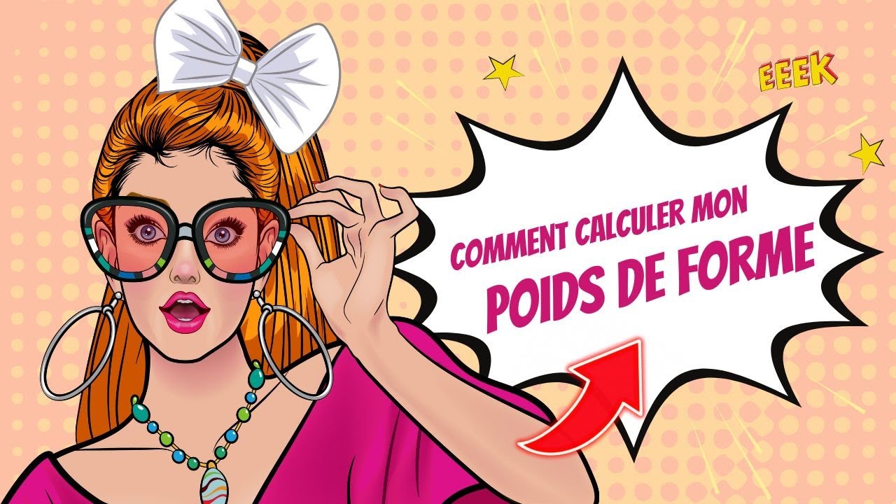 Comment CALCULER mon POIDS DE FORME ? - YouTube