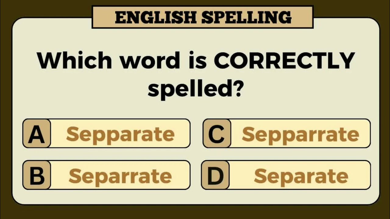 ENGLISH SPELLING QUIZ|20 COMMON MISSPELLED ENGLISH WORDS(Part I) - YouTube