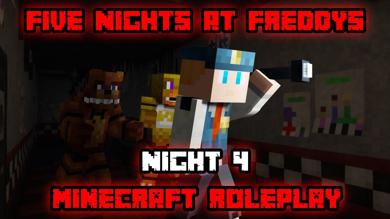 Five Nights At Freddy's | Night 4 | Minecraft Roleplay |FNAF | MNAF ...