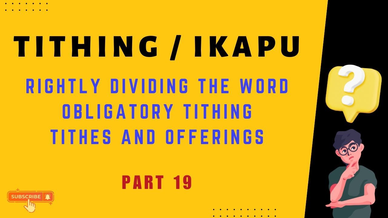 Tithing, Ikapu, Rightly Dividing the Word, Tithes and Offerings ...