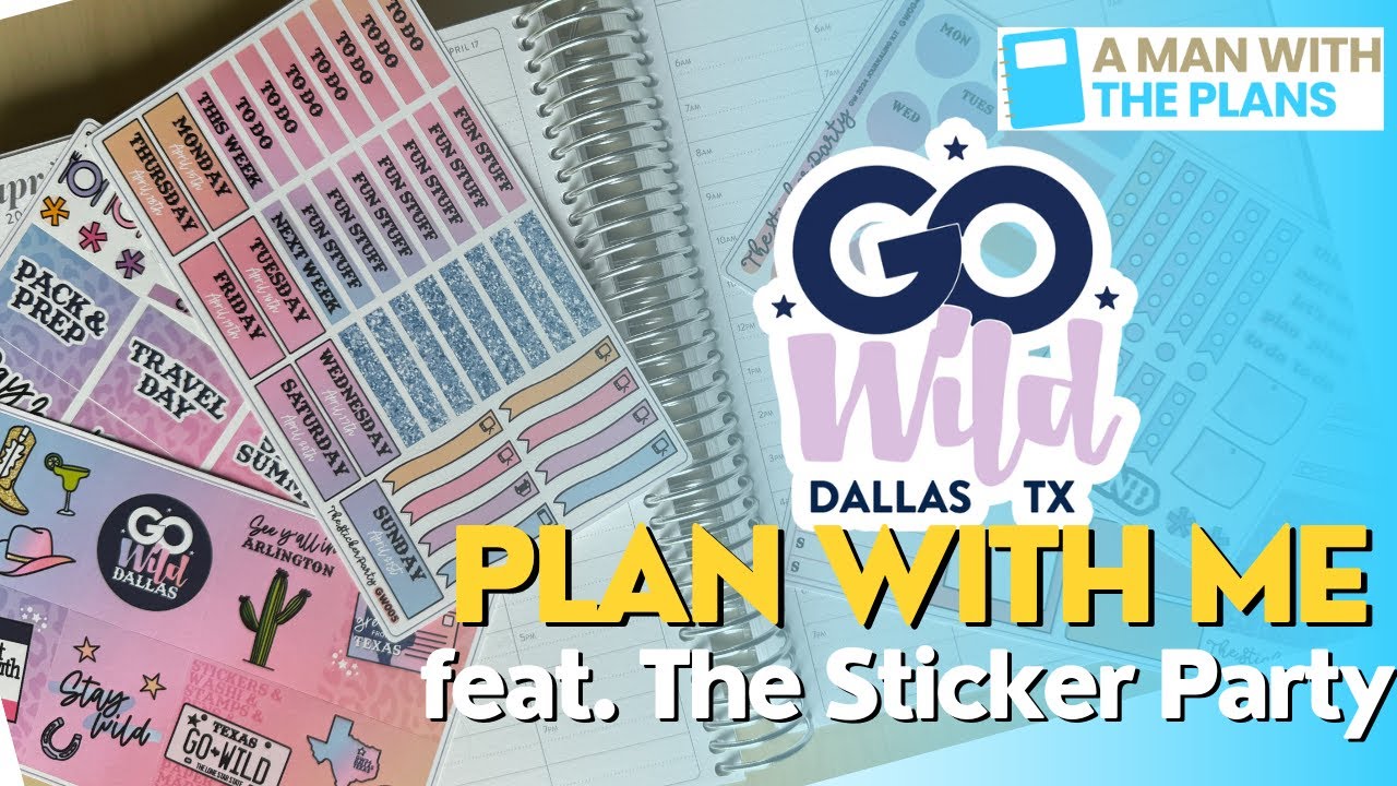 Go Wild Dallas 2024 | Plan with Me feat. The Sticker Party - YouTube