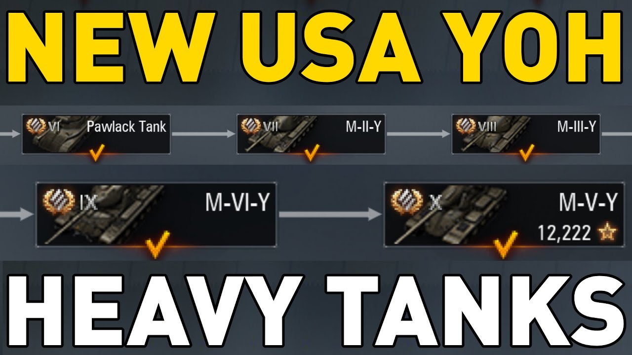 NEW USA YOH HEAVY TECH TREE - World of Tanks - YouTube