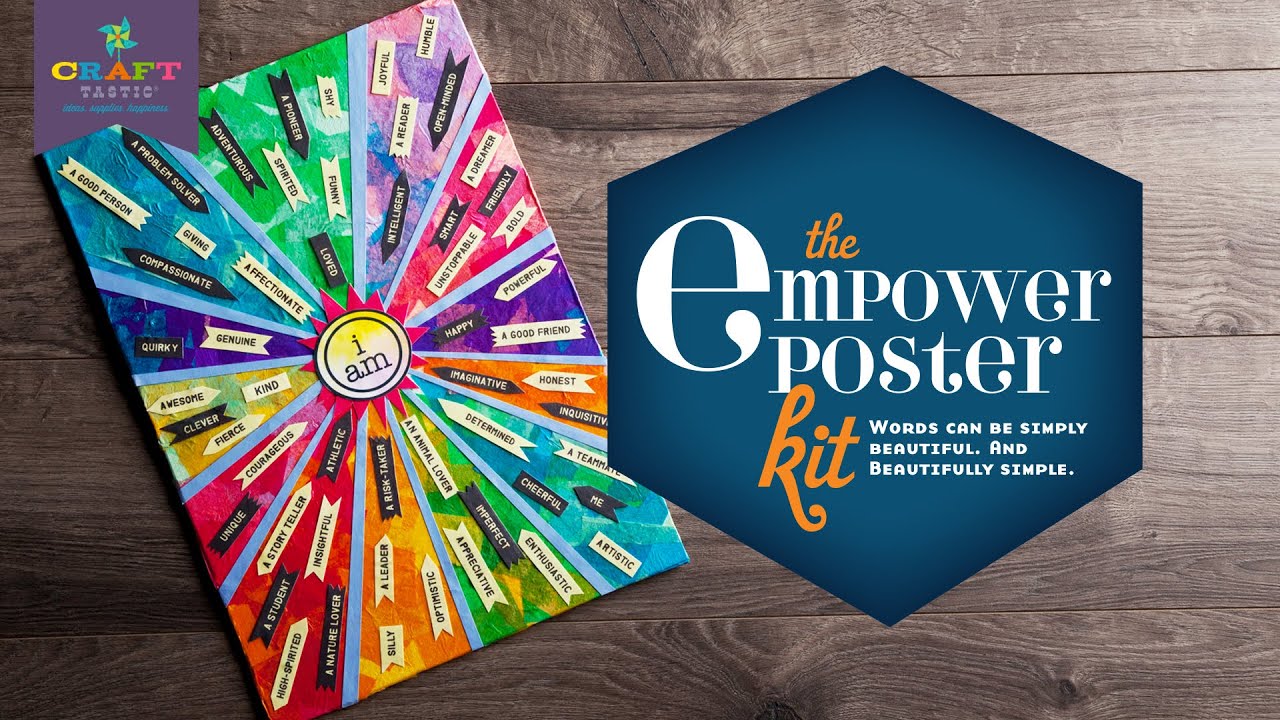 Craft-tastic Empower Poster Kit - YouTube