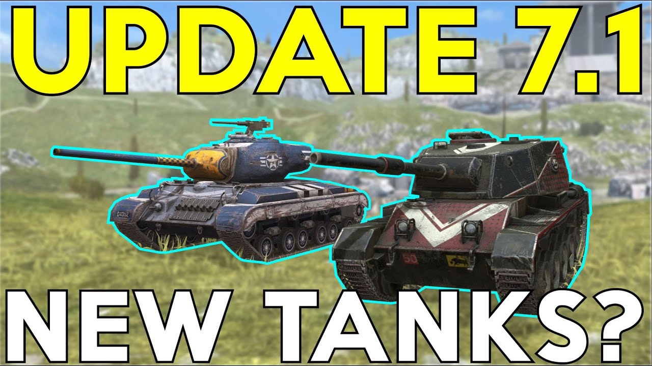 WOTB | 7.1 PREVIEW! | NEW TANKS? - YouTube