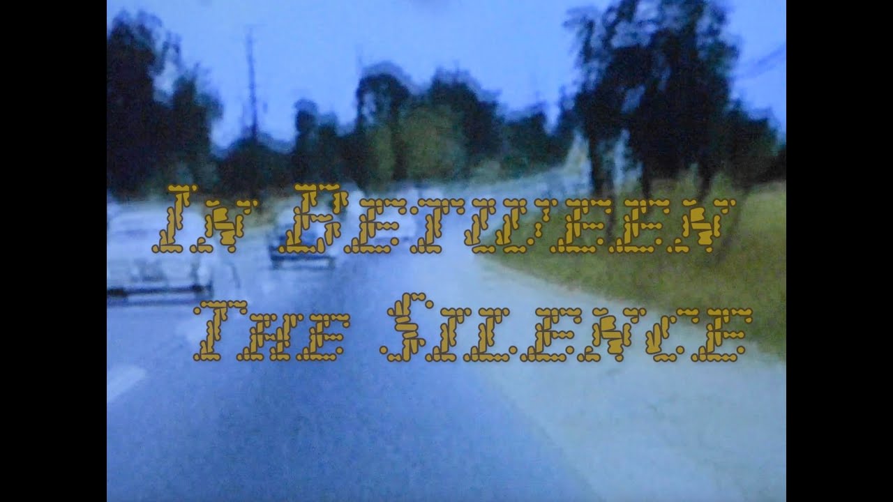 In Between The Silence (2024) - YouTube