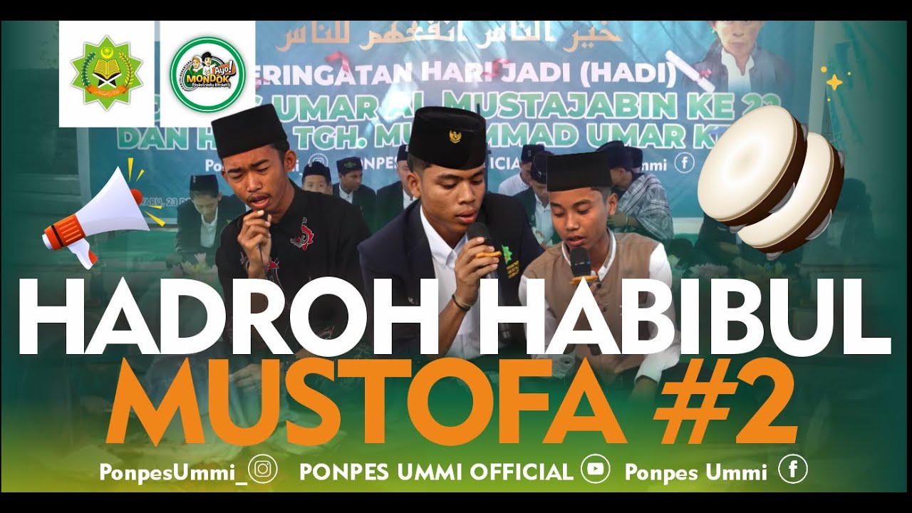 HADROH HABIBUL MUSTOFA #2023#2 - YouTube