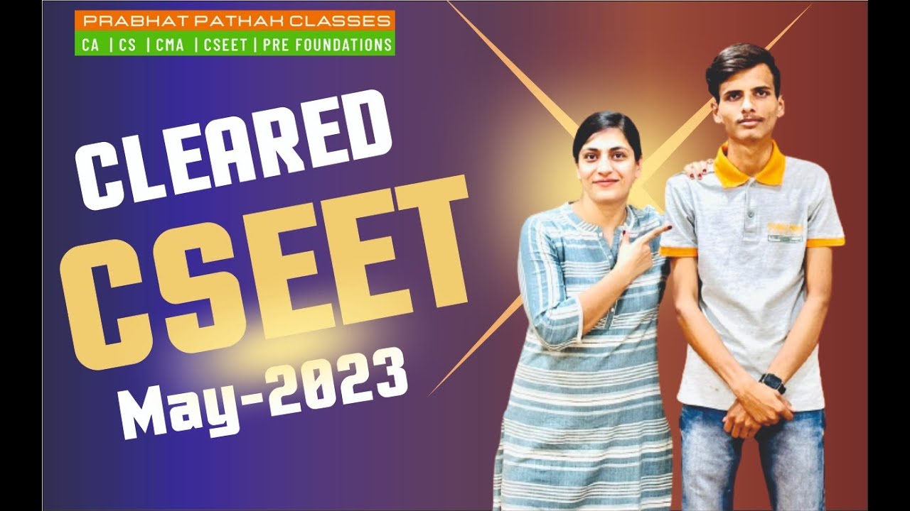 CSEET STUDENT || AYAN KHAN || MAY 2023|| PRABHAT PATHAK CLASSES - YouTube
