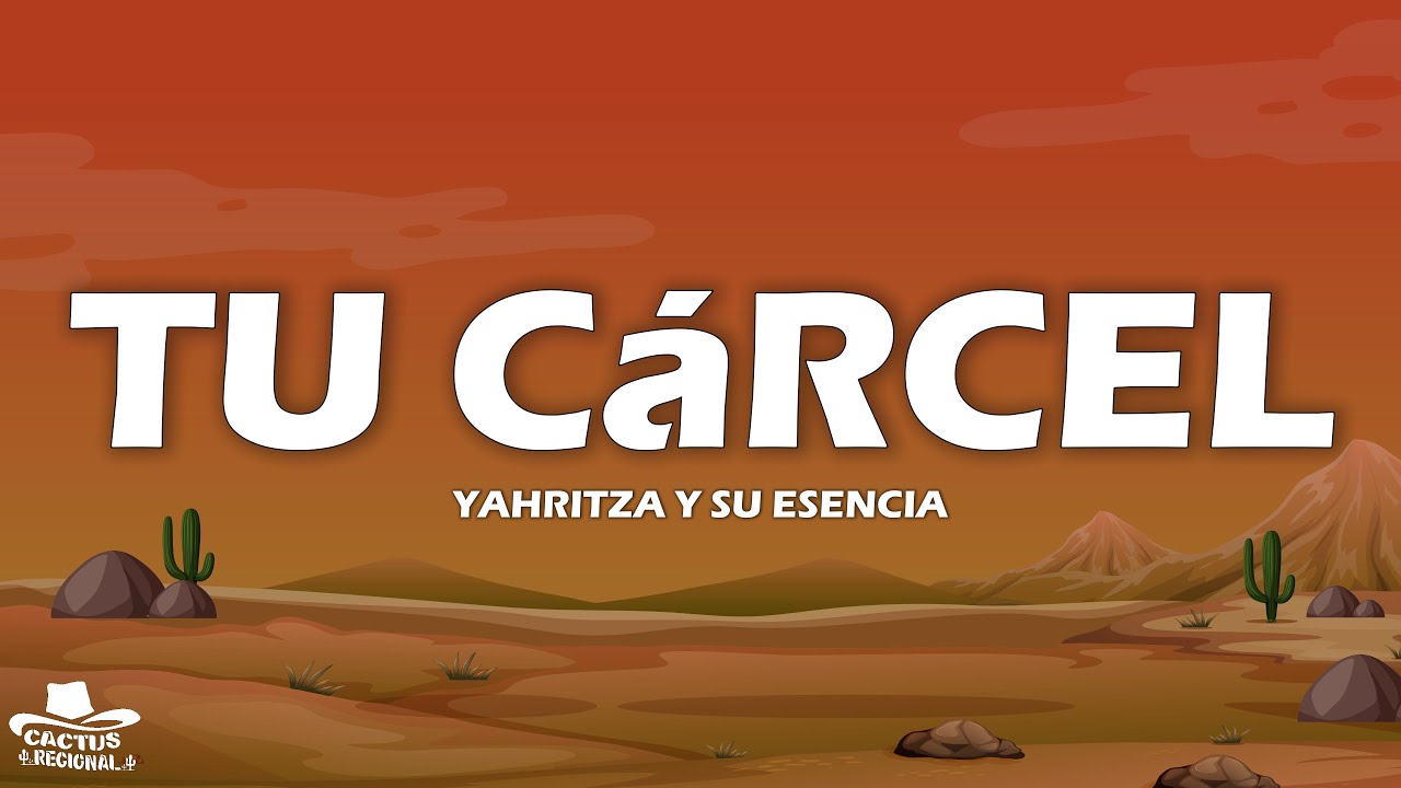Yahritza Y Su Esencia - Tu Cárcel (Letra/Lyrics) - YouTube