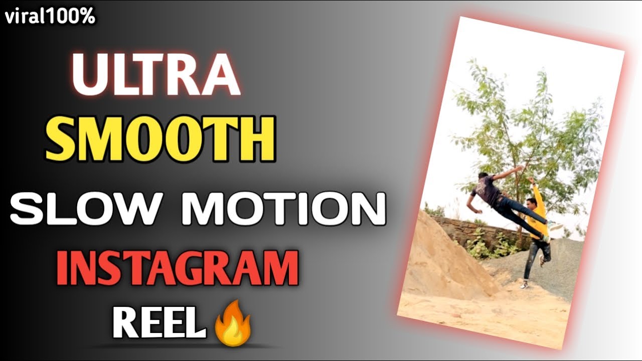 How to edit ultra smooth slow motion reel editing | Instagram trending ...