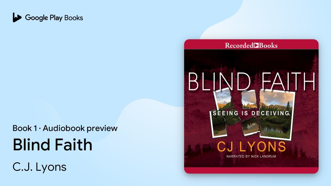 Blind Faith Book 1 by C.J. Lyons · Audiobook preview - YouTube