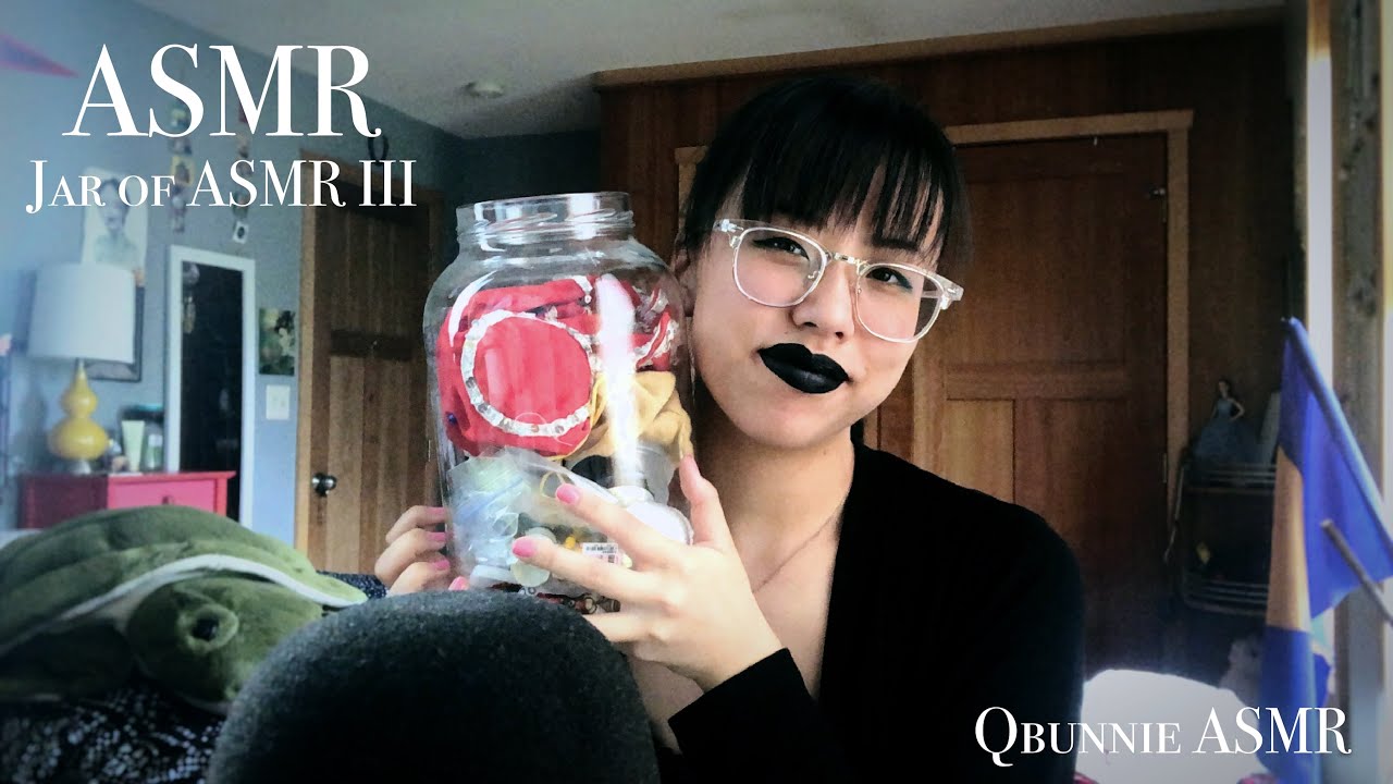 Jar of ASMR III | Whispered ASMR with Various Triggers - YouTube