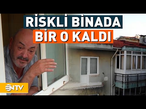 Binada Balkon Çöktü, O Evini Terk Etmek İstemiyor | NTV