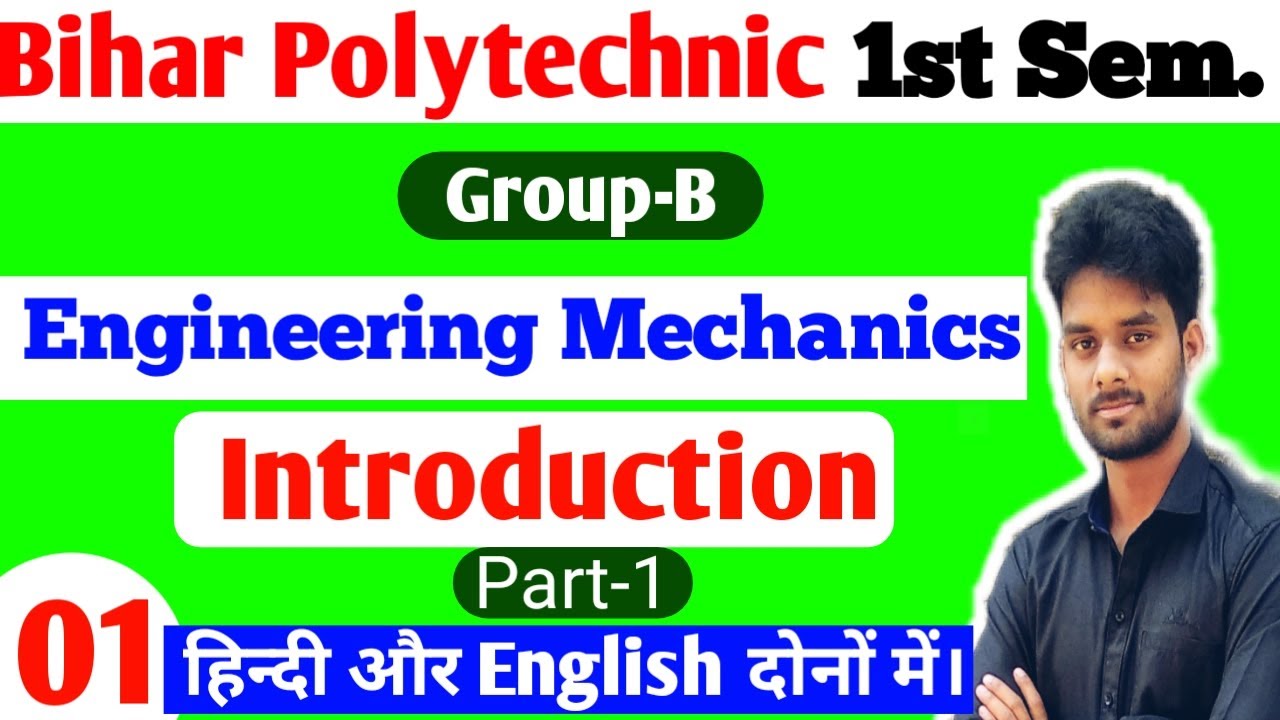Bihar Polytechnic First Semester Engineering Mechanics Group-B ...