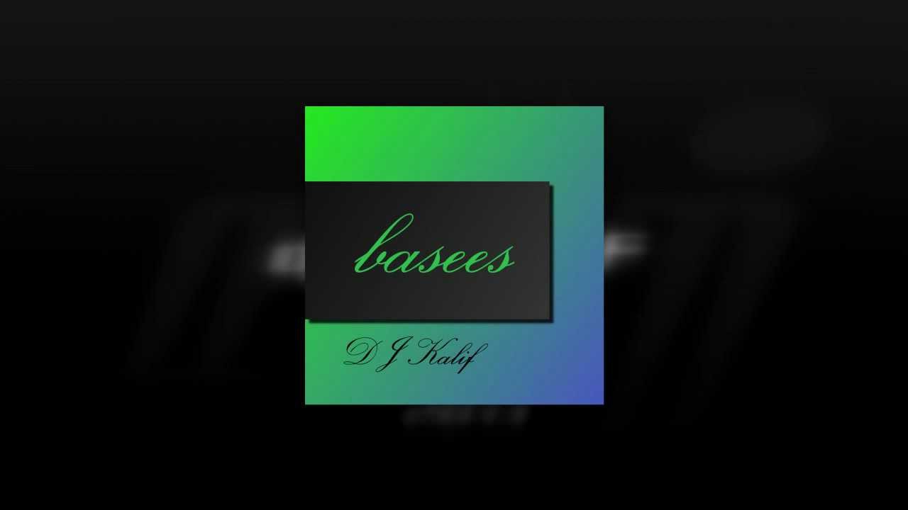 basees - DJ Kalif - YouTube