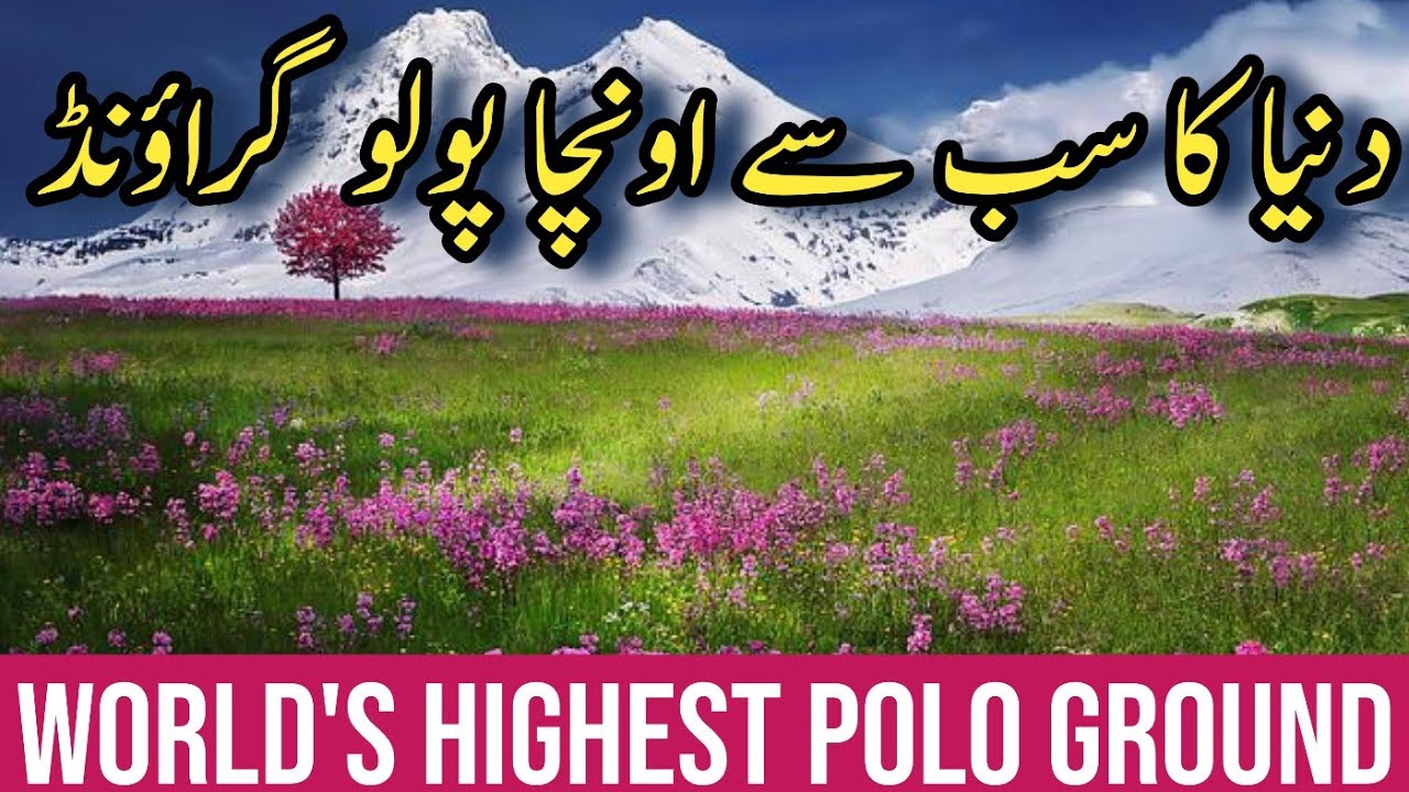 WORLD'S HIGHEST POLO GROUND | SHANDUR | WITH SUBTITLES | SHANDUR POLO ...