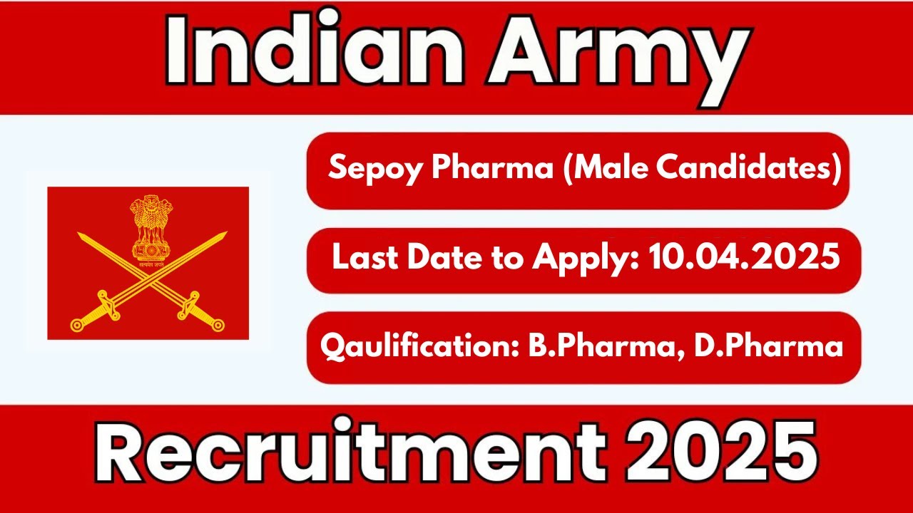 Join the Indian Army as Sepoy Pharma! Full Details | ஏப்ரல் 10 க்கு ...