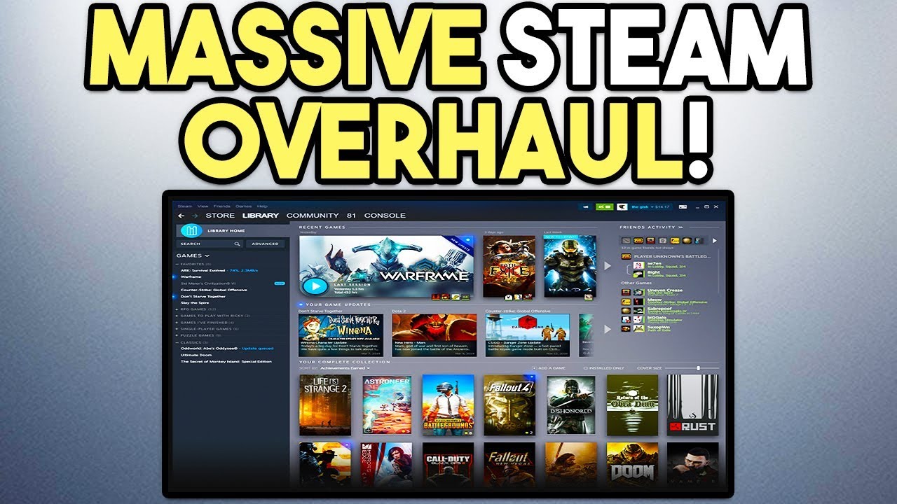 MASSIVE STEAM OVERHAUL UPDATE - IT LOOKS SICK! - YouTube