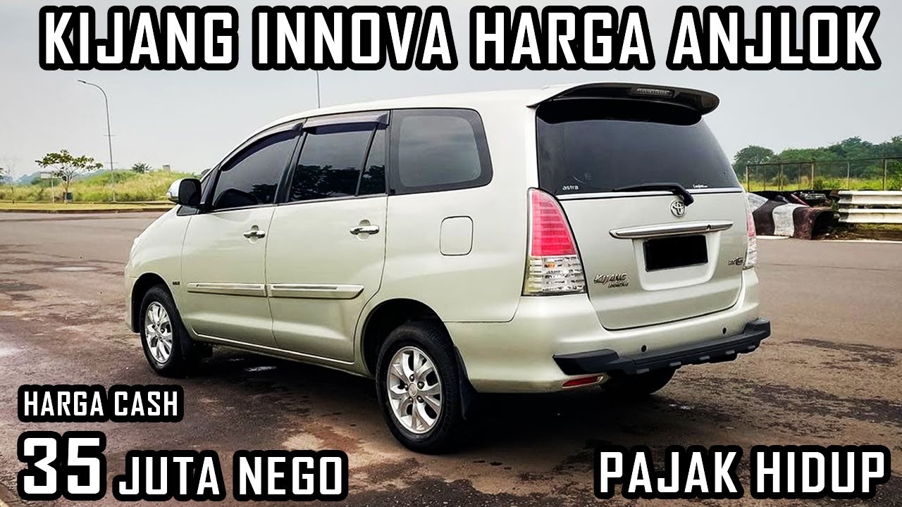 HARGA MOBIL BEKAS KIJANG INNOVA TAHUN 2004 - 2006 - YouTube