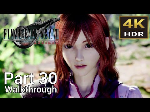 [Walkthrough Part 30] Final Fantasy VII Rebirth (Japanese Voice) 4K HDR
